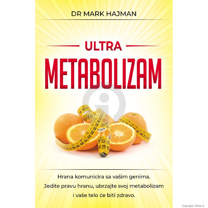 Ultrametabolizam - Dr Mark Hajman