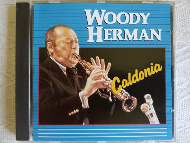 Woody Herman - Caldonia-Collection
