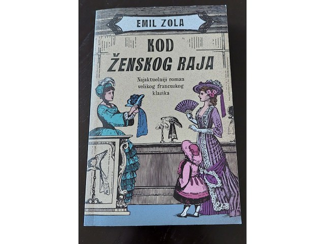 Kod ženskog raja, Emil Zola