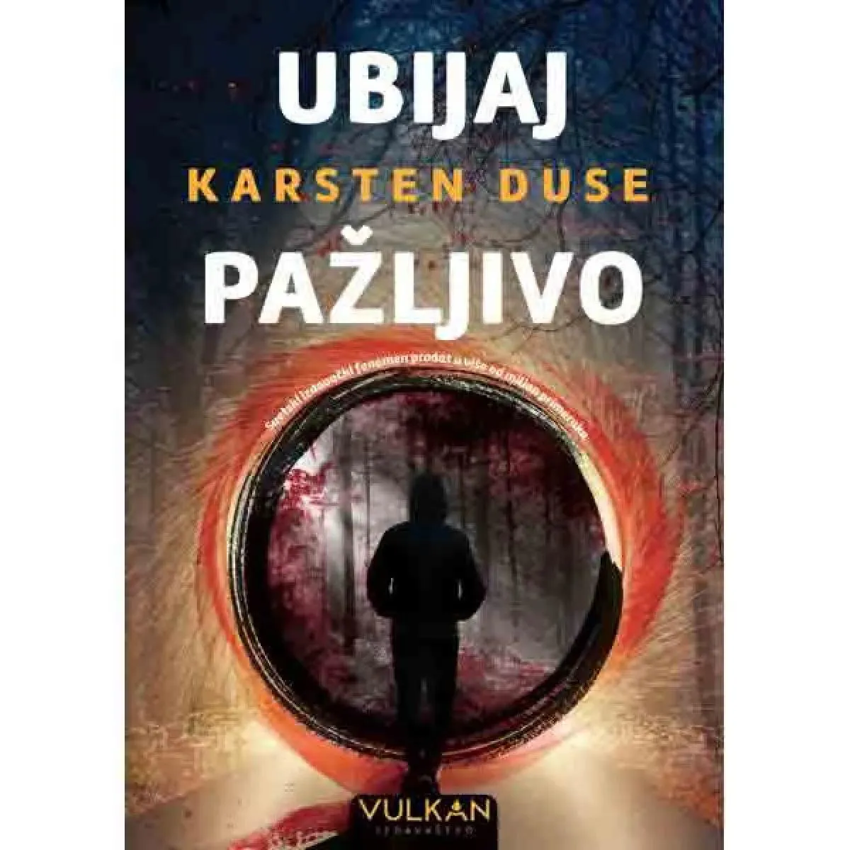 UBIJAJ PAŽLJIVO