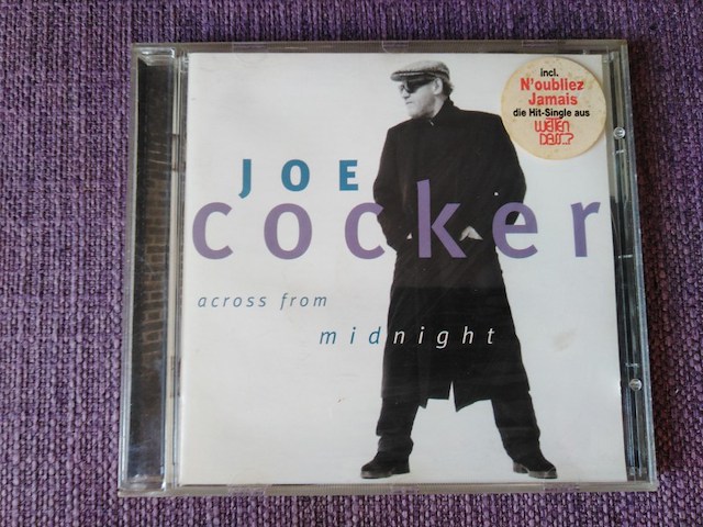 Joe Cocker - Across The Midnight