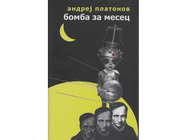 Andrej Platonov – Bomba za mesec