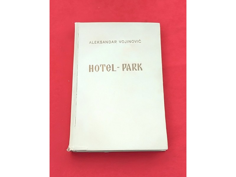 Hotel Park Aleksandar Vojinović