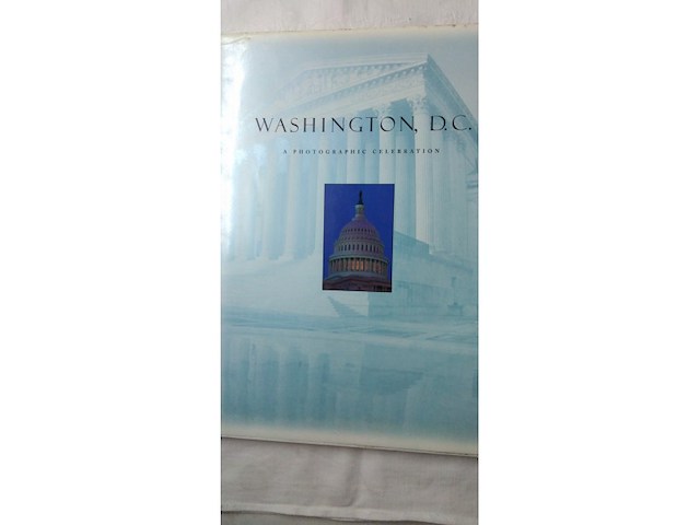 Knjiga:Washington, D.C: A Photographic Celebration  199