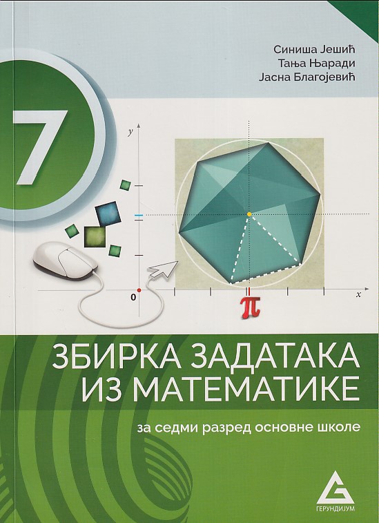 ZBIRKA ZADATAKA IZ MATEMATIKE za 7. razred osnovne škole (Gerundijum)