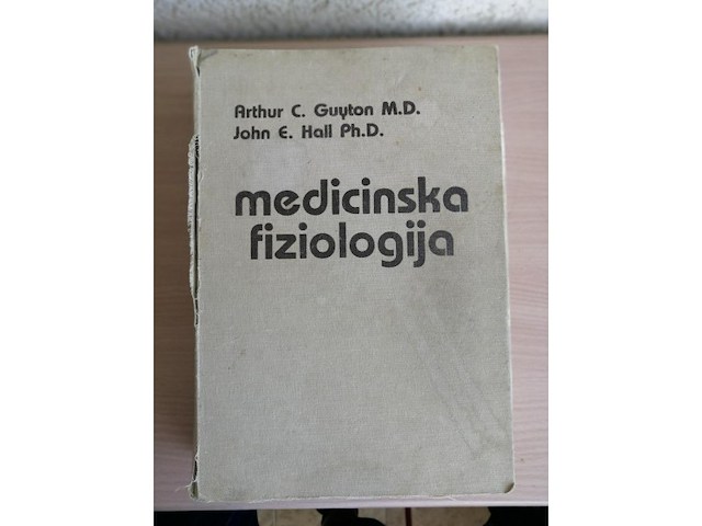 Medicinska Fiziologija - Arthur C. Guyton John E. Hall