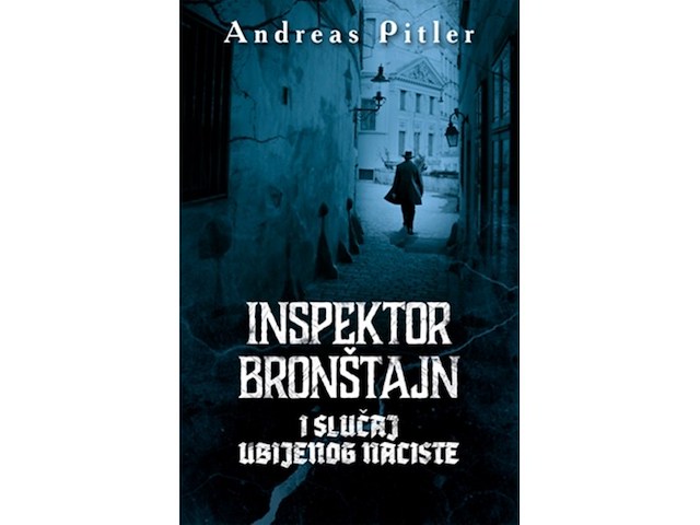 Inspektor Bronštajn i slučaj ubijenog naciste