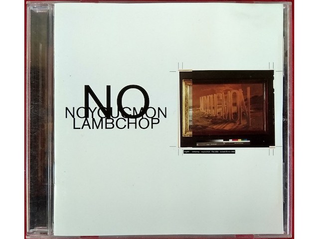CDS Lambchop - No, You C`mon
