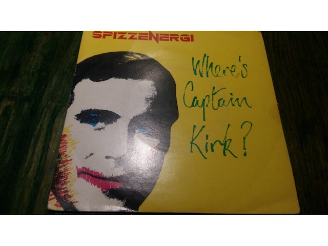 SPIZZENERGI - WHERE`S CAPTAIN KIRK