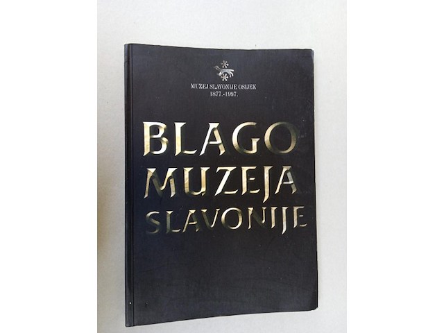 Blago muzeja Slavonije