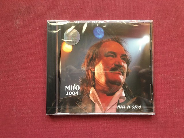 Miso Kovac - MiR U SRCE   2004