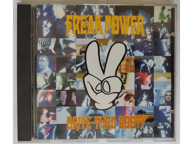 Freak Power – Drive-Thru Booty