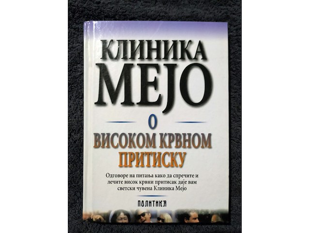 Klinika Mejo - O Visokom Krvnom Pritisku