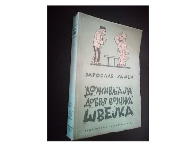 Doživljaji dobrog vojnika Švejka III, Jaroslav Hašek