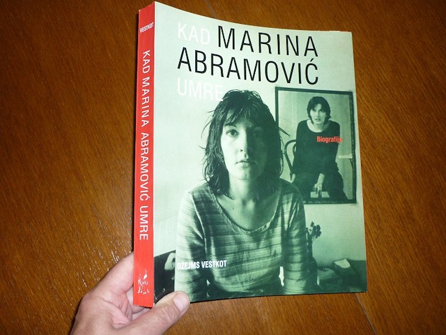 Džejms Vestkot KAD MARINA ABRAMOVIĆ UMRE