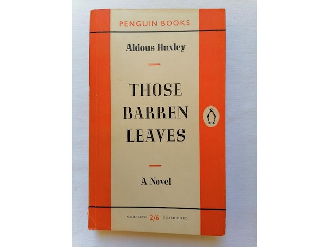 Those Barren Leaves - Aldous Huxley