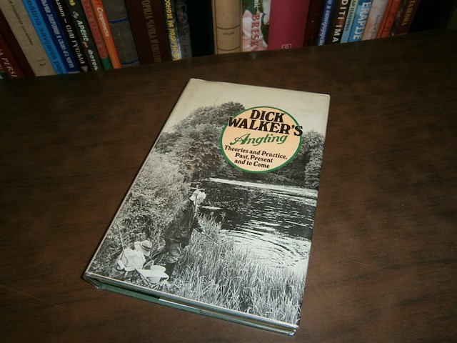 Dick Walker`s Angling