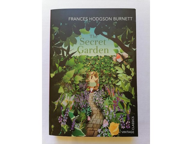 The Secret Garden - Frances Hodgson Burnett