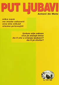 PUT LJUBAVI – Antoni de Melo