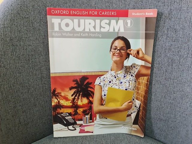 Tourism 1 Oxford English for Careers