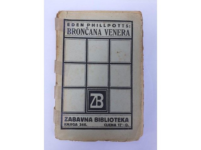 BRONČANA VENERA - Eden Phillpotts - 1924. g.