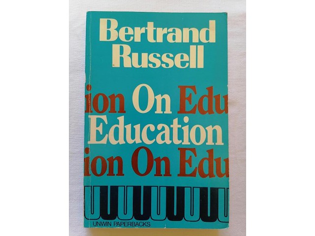 On Education - Bertrand Russell