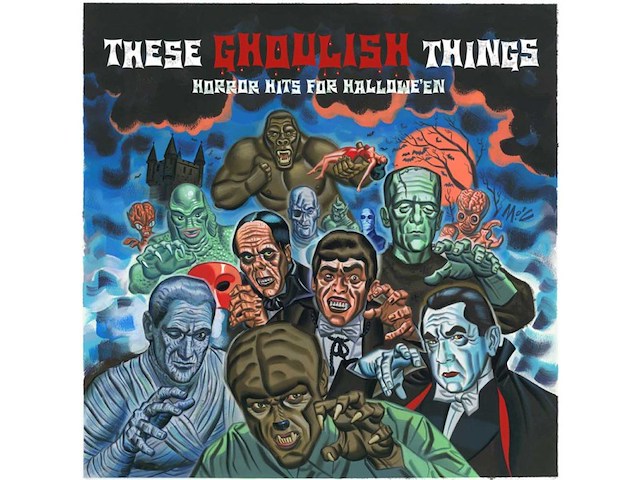 These Ghoulish Things: Horror Hits For Halloween NOVO