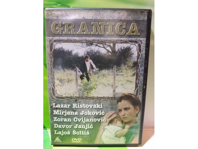 Granica - Lazar Ristovski / Mirjana Joković