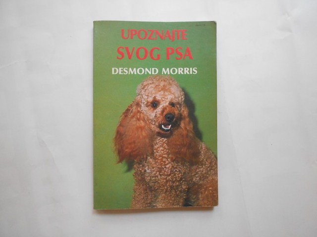 Upoznajte svog psa, Desmond Moris, prosvjeta zg