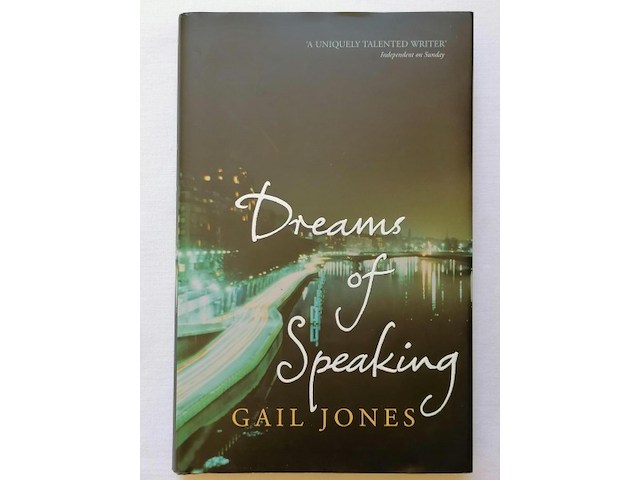 Dreams of Speaking - Gail Jones