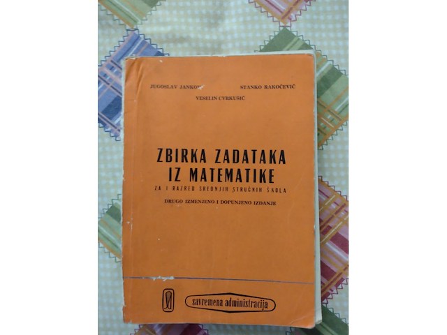 MATEMATIKA ZBIRKA ZADATAKA ZA 1. RAZRED - SAVREMENA