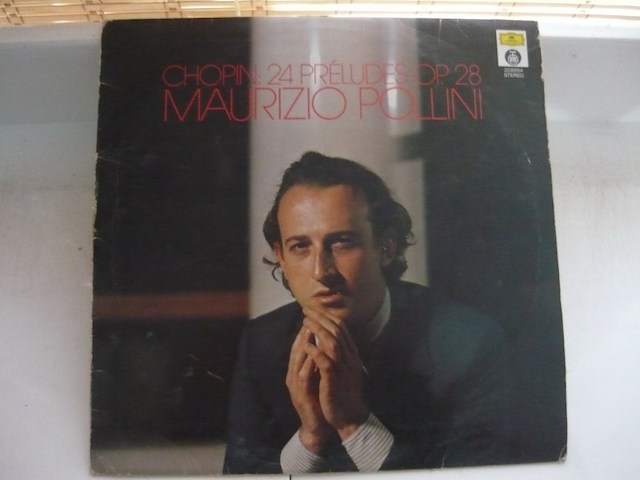 Maurizio Pollini - Chopin 24 Preludes OP.28