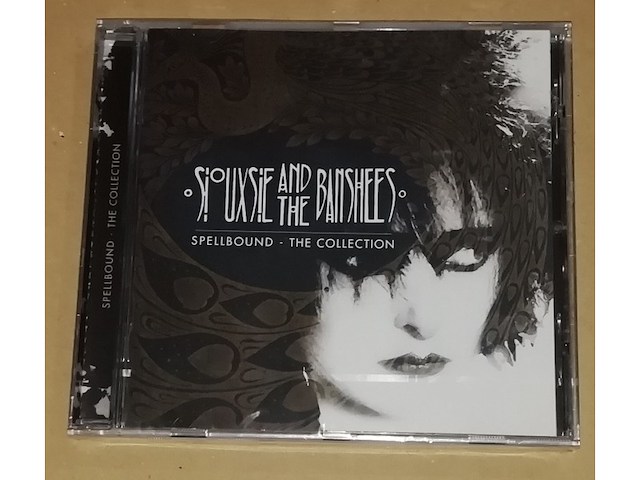 Siouxsie And The Banshees – Spellbound - The Collection