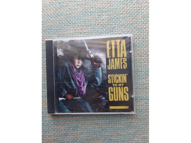 Etta James Stickin to my guns