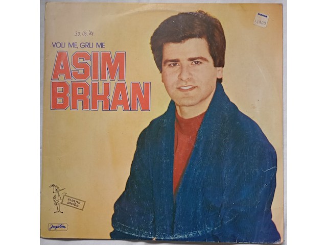 ASIM  BRKAN  -  VOLI  ME,  GRLI  ME