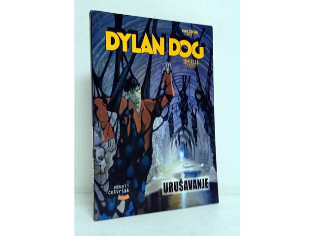 DYILAN DOG 104, URUŠAVANJE