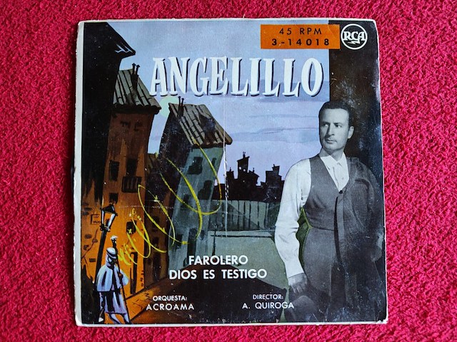 Angelillo – Farolero / Dios Es Testigo (Flamenco)