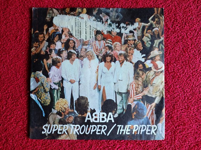 ABBA – Super Trouper / The Piper