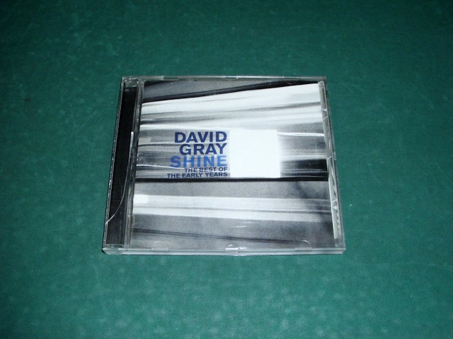 DAVID GRAY – Shine (The Best Of The Early Years)