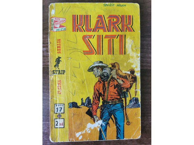 Zlatna Serija ZS 17 - ZAGOR - KLARK SITI