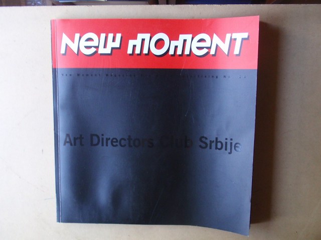 NEW MOMENT 24 - Magazine For Art  Advertising