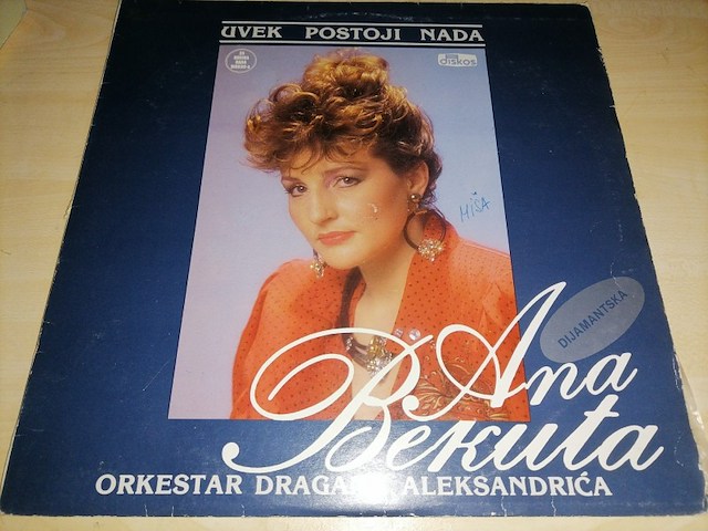 ANA BEKUTA - Uvek postoji nada