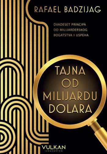 Tajna od milijardu dolara – Rafael Badzijag