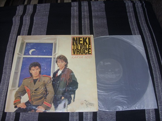 Neki To Vole Vruće – Kakva Noć LP Jugoton 1988.