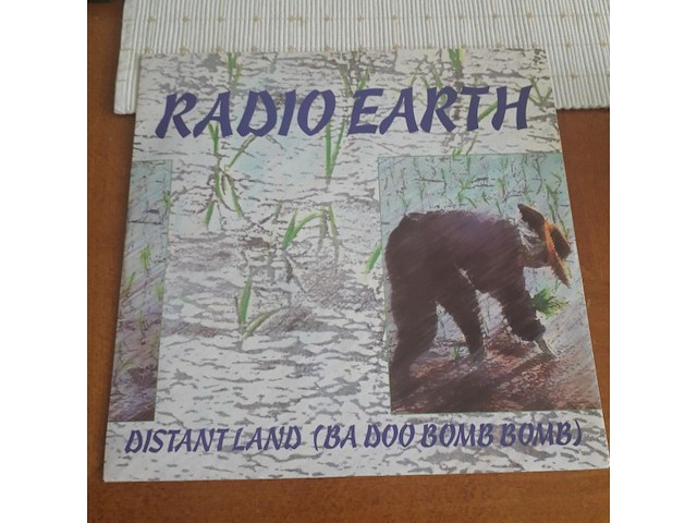 Radio Earth - distant land (ba doo bomb bomb)