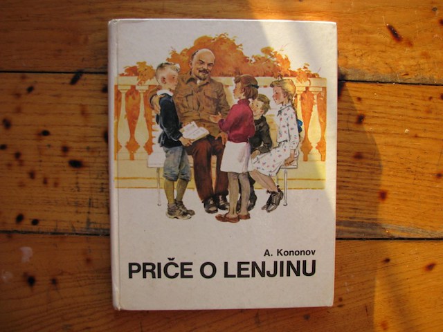 A. KONONOV - PRIČE O LENJINU ILUSTROVANO