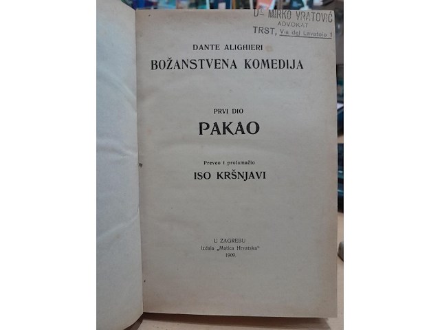 PAKAO - Dante Alighieri - 1909. g.