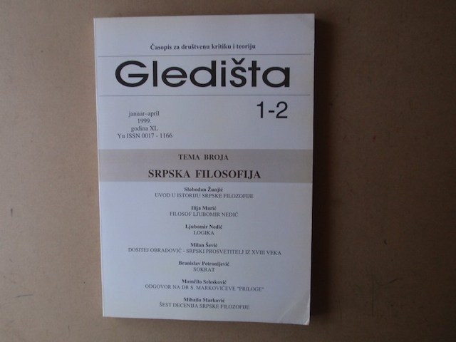 GLEDIŠTA 1 - 2 / 1999 - Časopis za društvenu kritiku