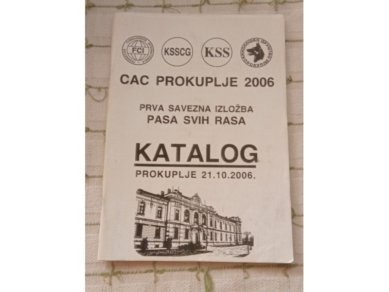 Katalog - Kinološki Savez Srbije - Prokuplje 2006.g