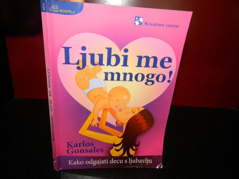 Ljubi me mnogo, Karlos GOnsales